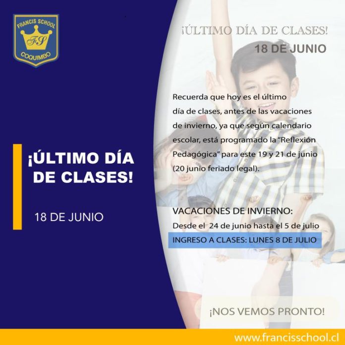 Último día de clases – Francis School