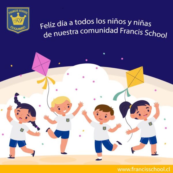 Día del Niño y de la Niña – Francis School
