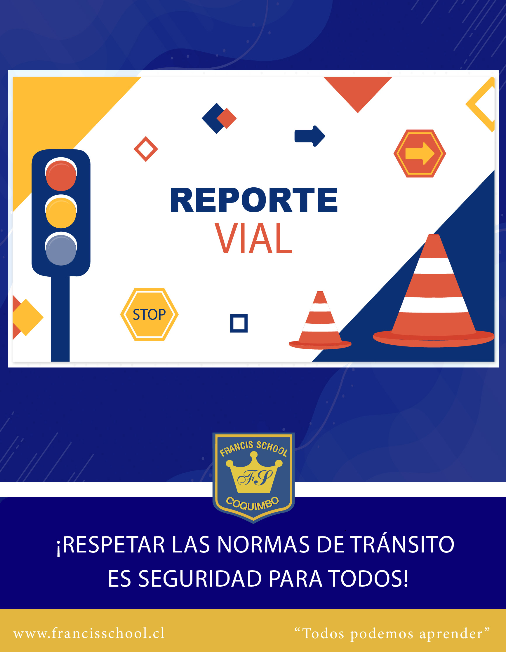 REPORTE VIAL. – Francis School